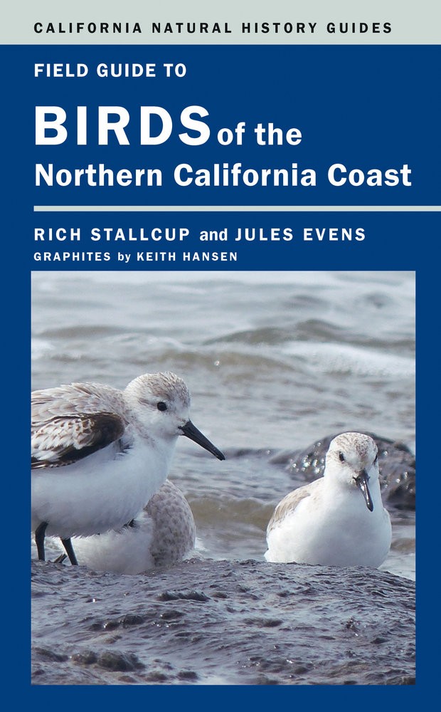 Field Guide to Birds of the Northern California Coast by Rich Stallcup ...